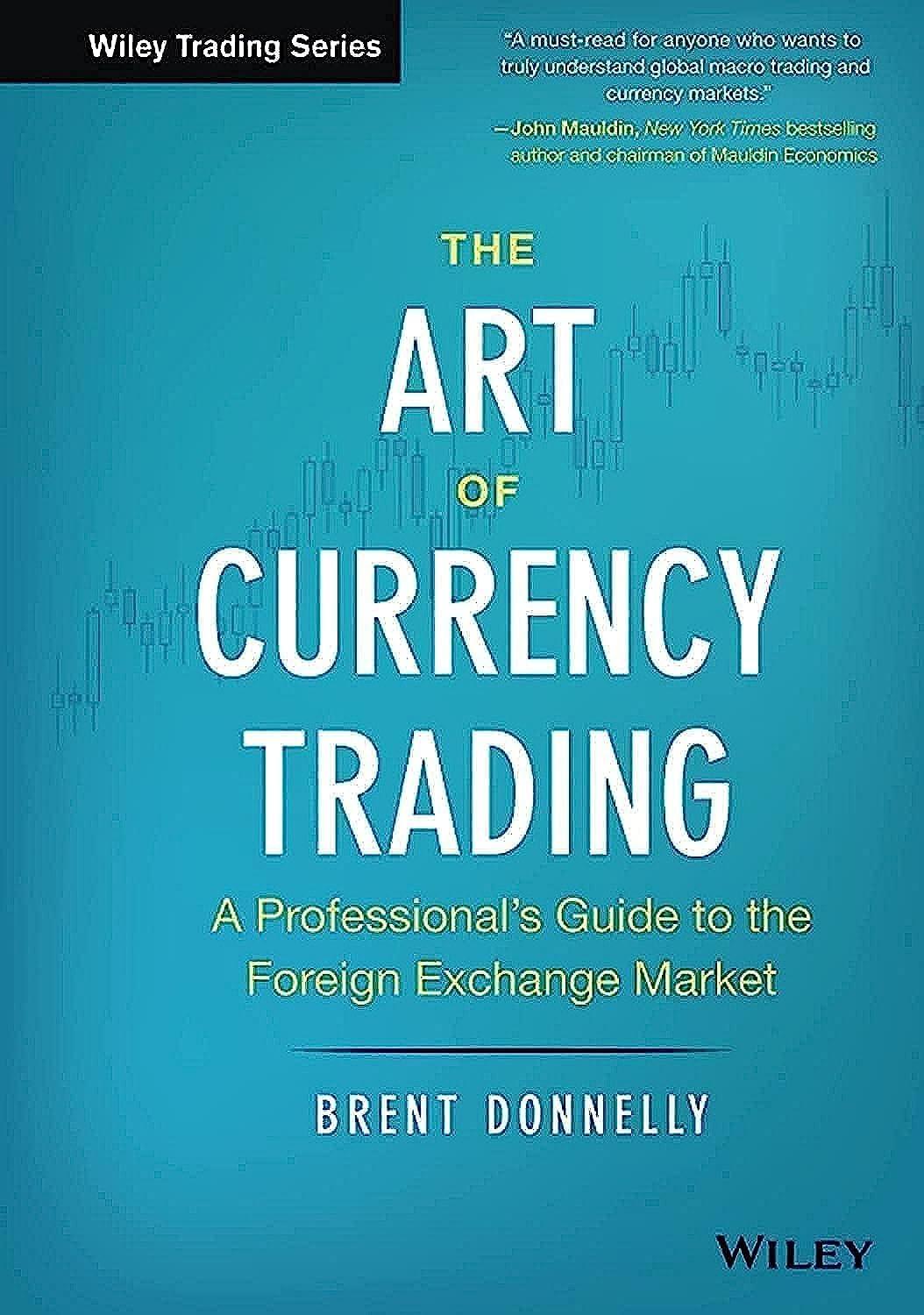 Best Currency Trading Book – The Art of Currency Trading Review – casa ...